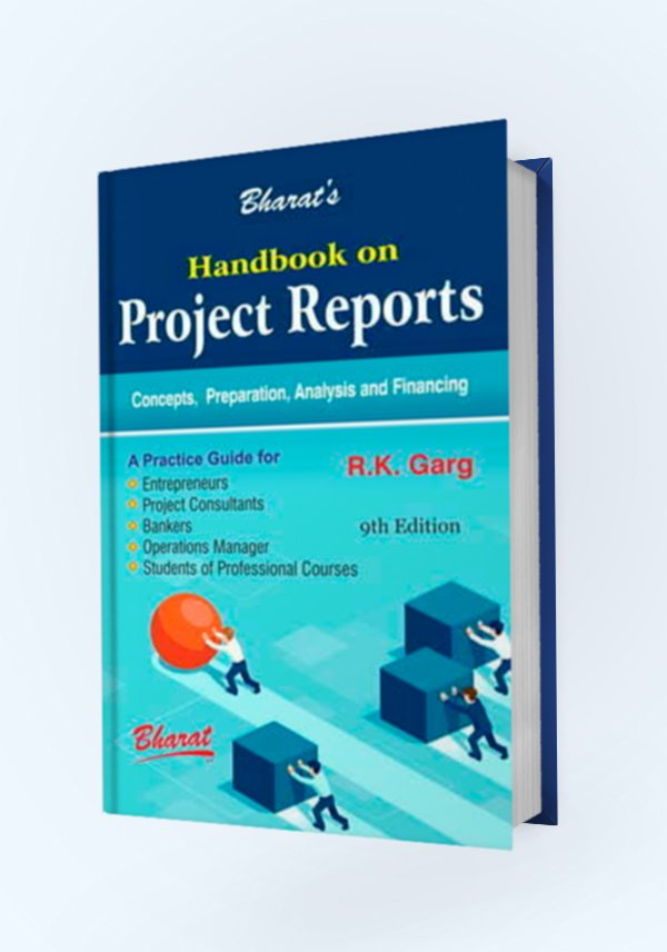 Handbook on Project Reports by R.K. Garg