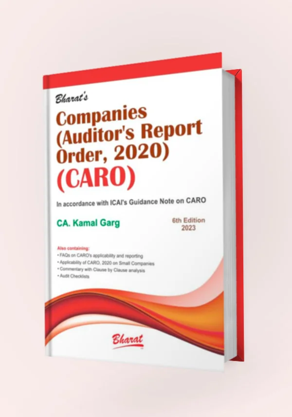 Bharat's Companies (Auditor’s Report) Order, 2020 (CARO)